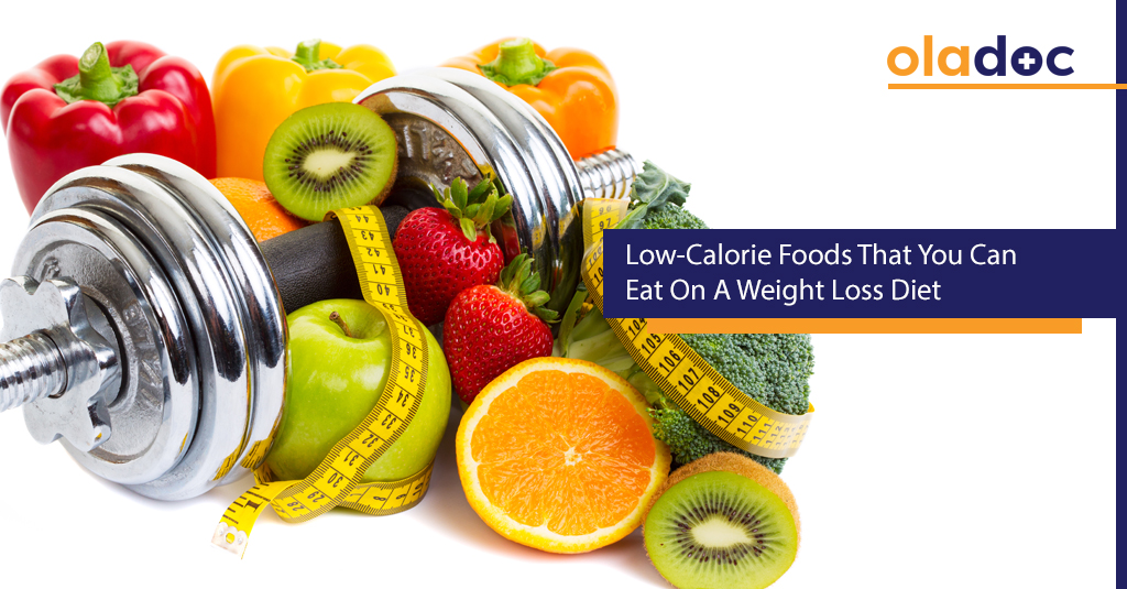 11 Low-Calorie Foods to Eat for Weight Loss | Diet and Nutrition ...