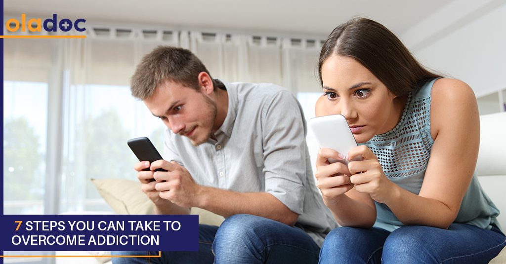 7 Steps You Can Take to Overcome Addiction | Mental Health | oladoc.com