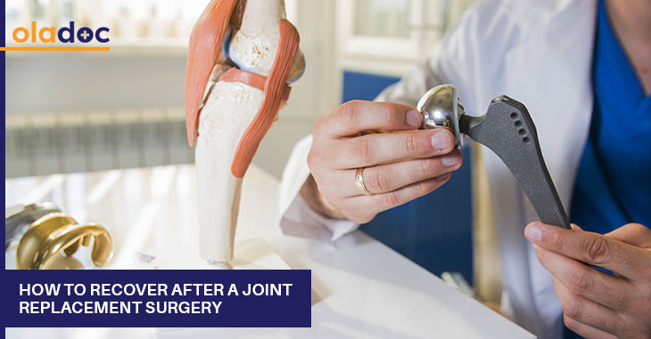How to Recover After a Joint Replacement Surgery? | Bones and Joints ...
