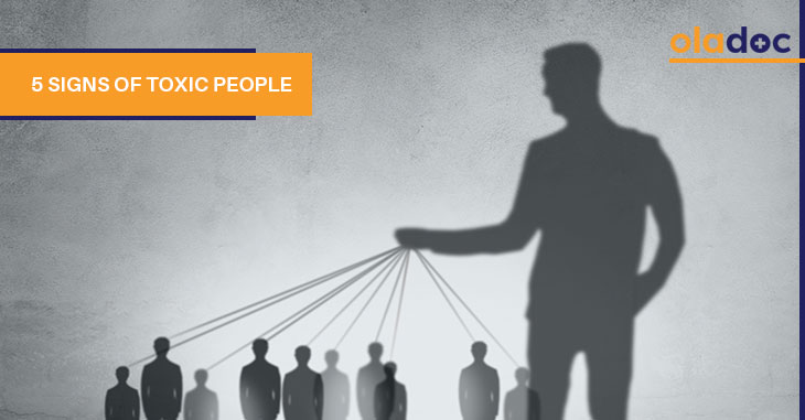 5 Signs Of Toxic People | Mental Health | oladoc.com